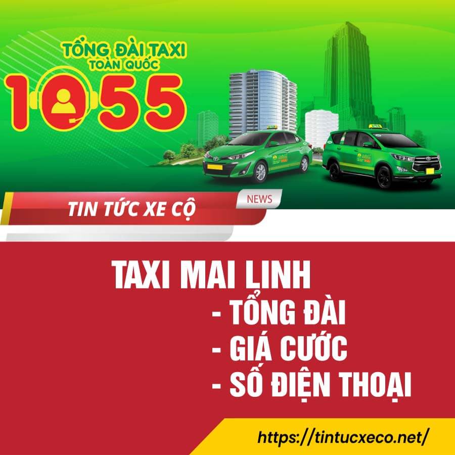Taxi Mai Linh - Đặt Xe - Giá Cước hôm nay 29/02/2024